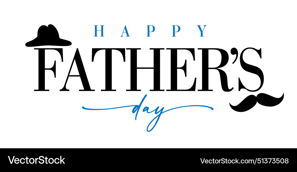 Happy fathers day blue calligraphy and mustache Vector Image