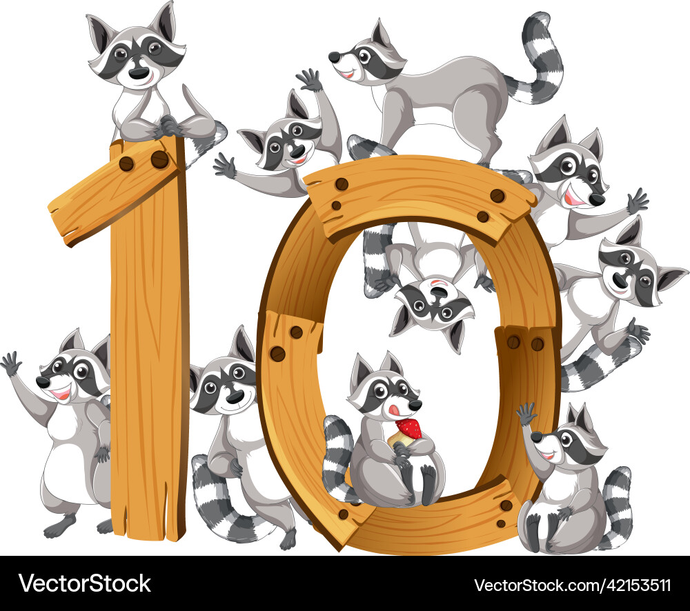 Ten raccoons attached to number Royalty Free Vector Image