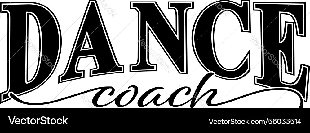 Dance coach Royalty Free Vector Image - VectorStock