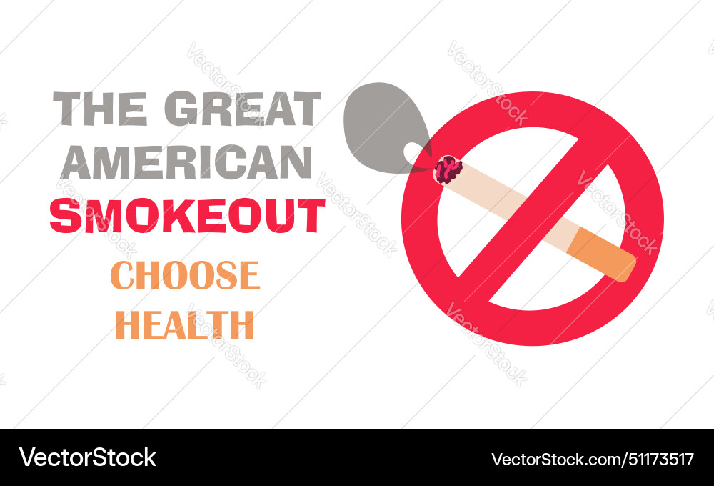 Great american smokeout Royalty Free Vector Image