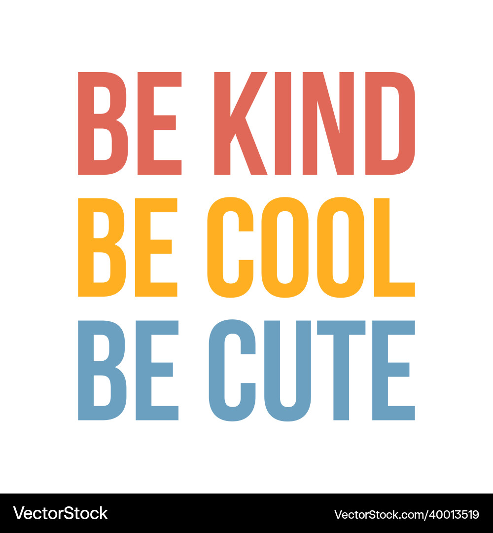 Colourful slogan design Royalty Free Vector Image