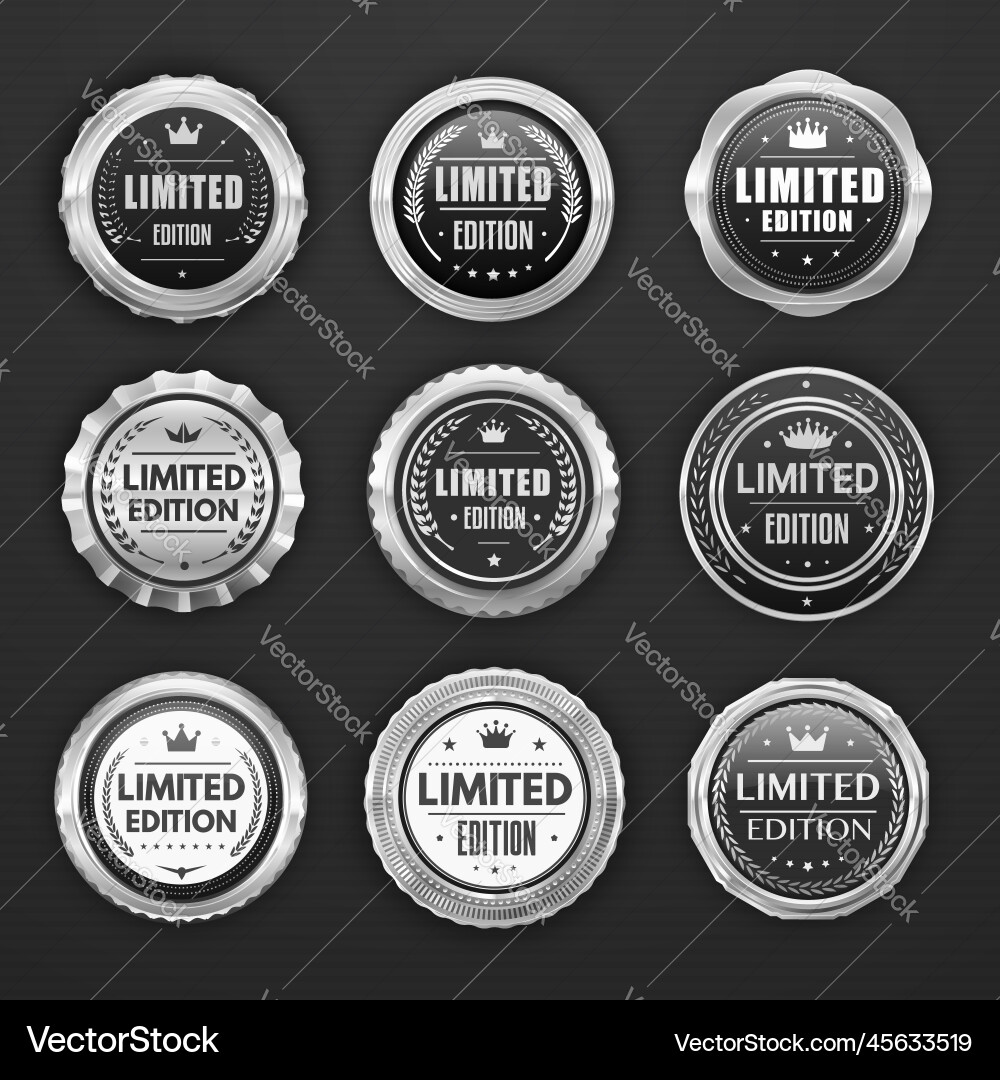 Limited edition silver badges promotion labels Vector Image