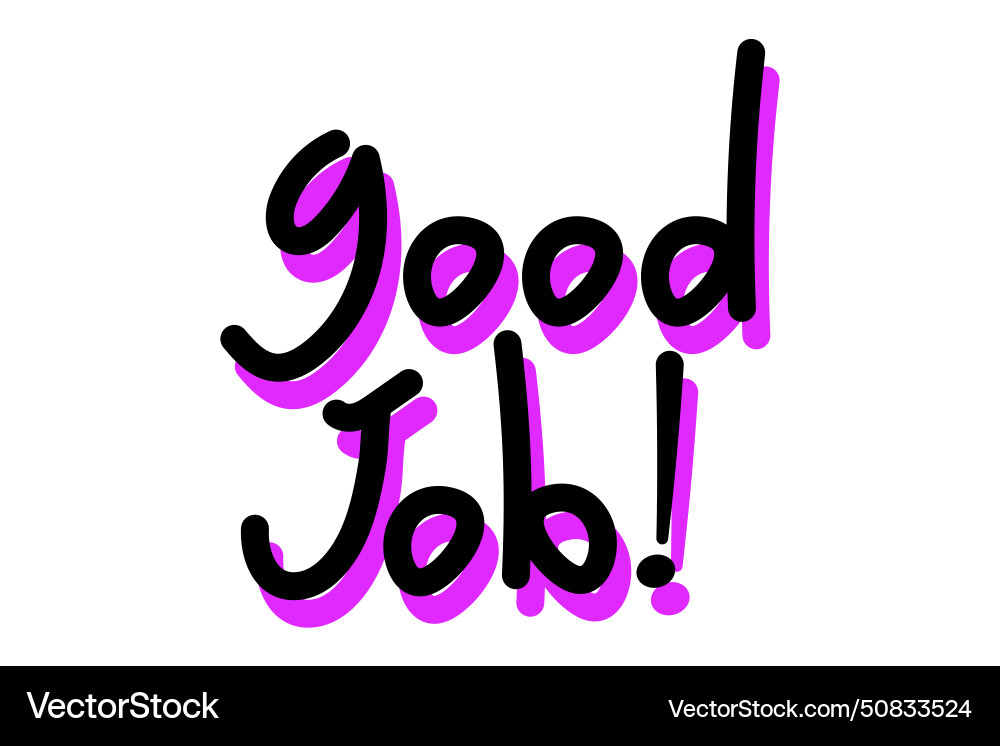 Good job highlight note sticker design Royalty Free Vector