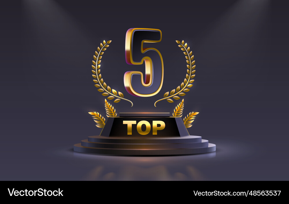 Top 5 Award Podium Celebration Royalty Free Vector Image