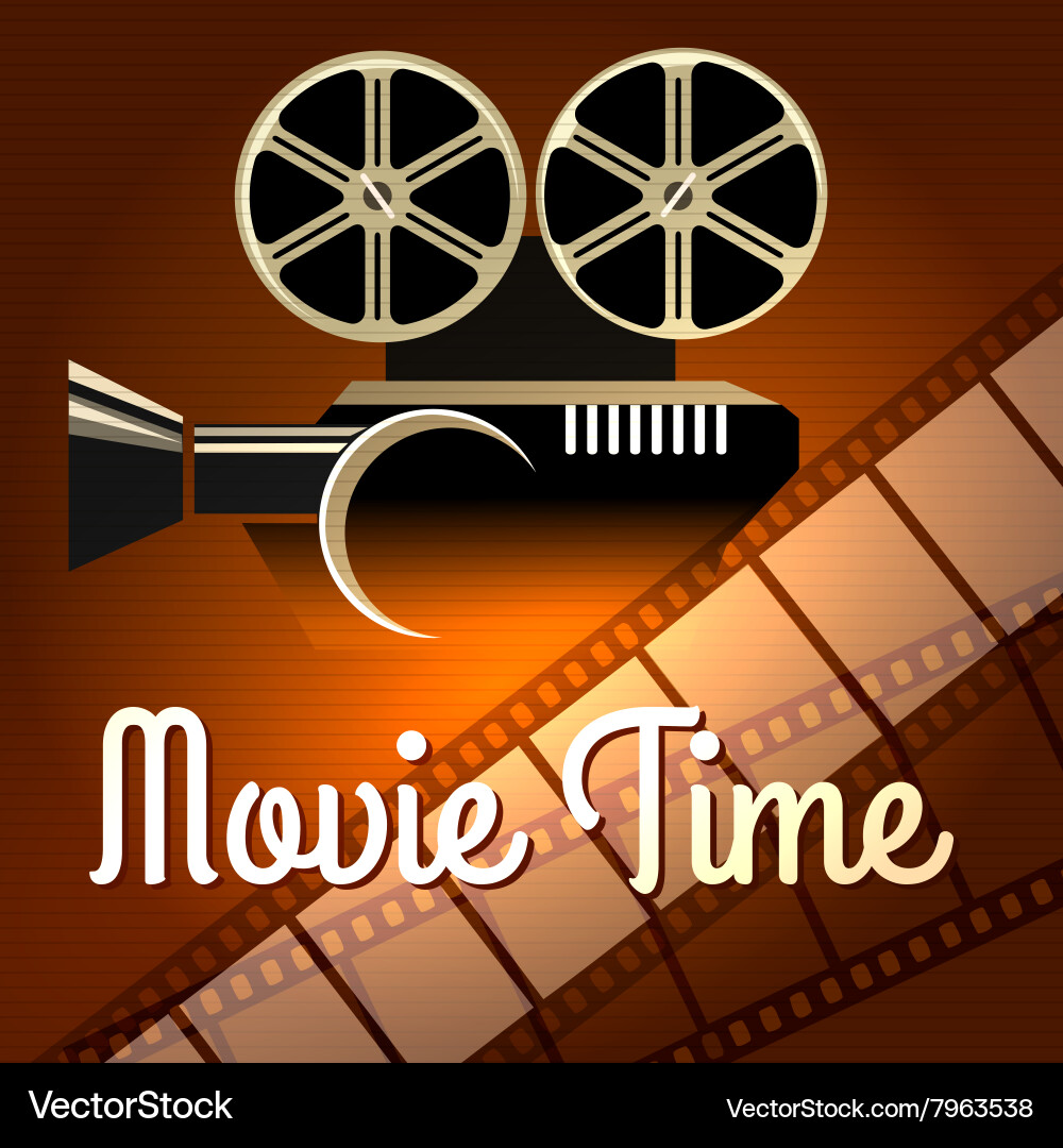 Movie time poster Royalty Free Vector Image - VectorStock