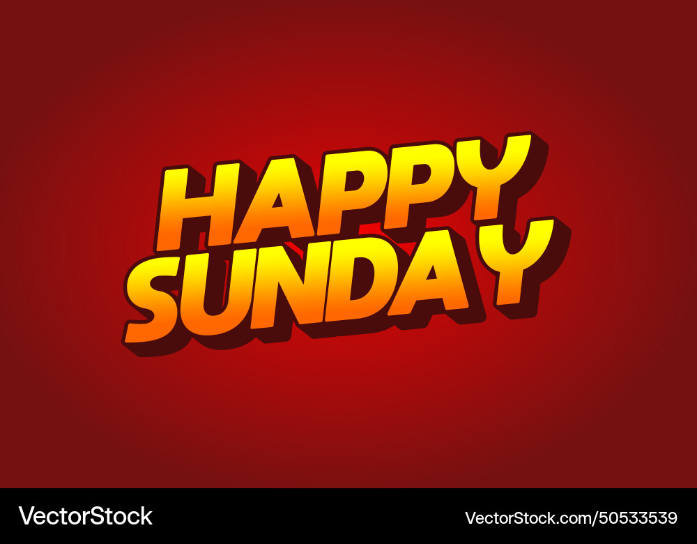 Happy sunday text effect in 3d with eye Royalty Free Vector