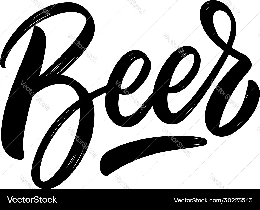 Beer lettering phrase on white background design Vector Image