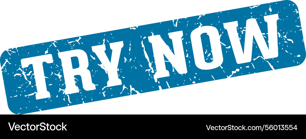 Try now rectangular sign stamp Royalty Free Vector Image