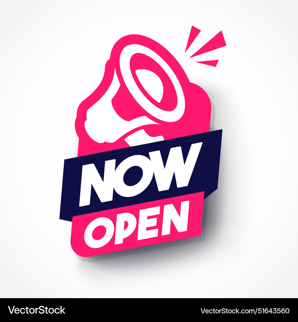 Now open label with megaphone icon Royalty Free Vector Image