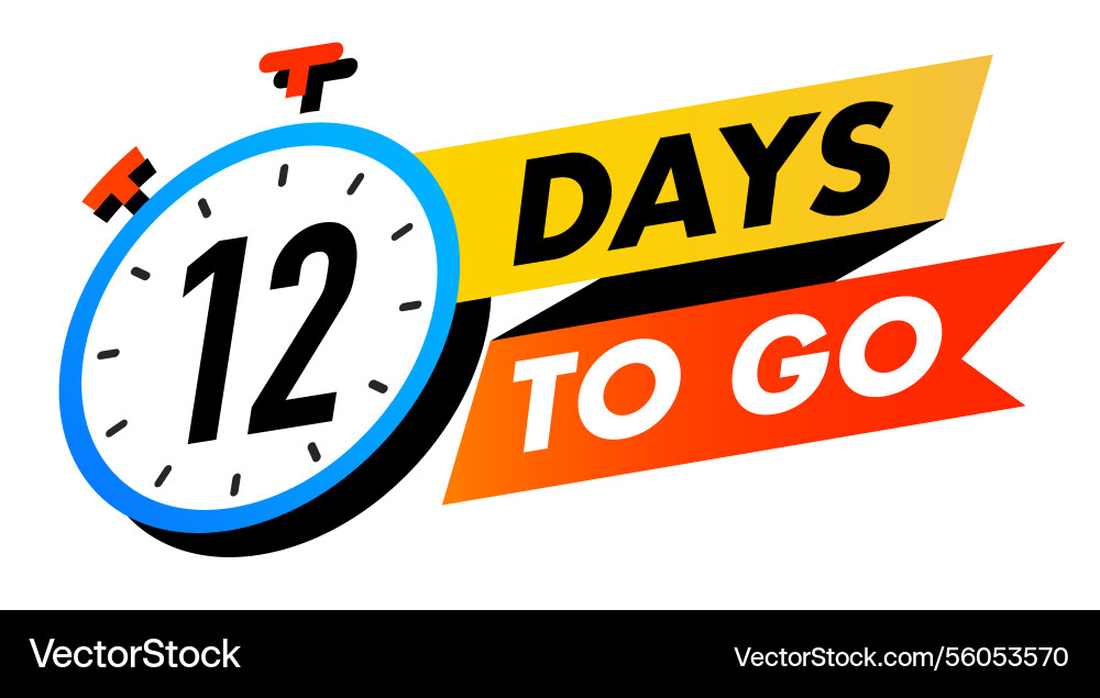 Countdown 12 days to go badge Royalty Free Vector Image