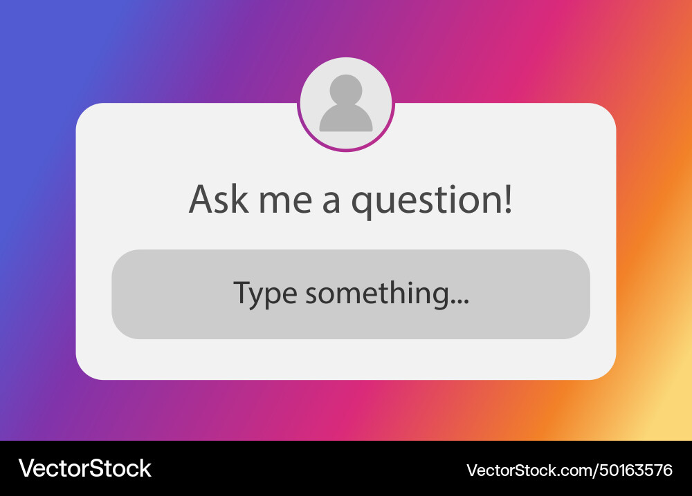 Ask me a question box instagram story graphic Vector Image