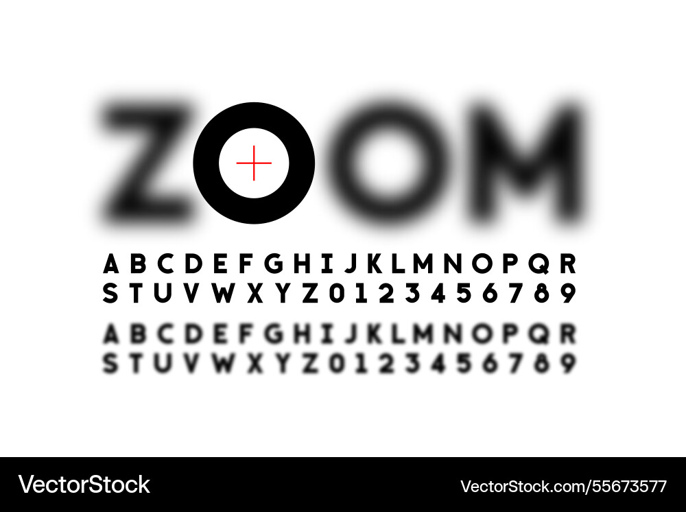 Zoom font design with blurred letters alphabet Vector Image