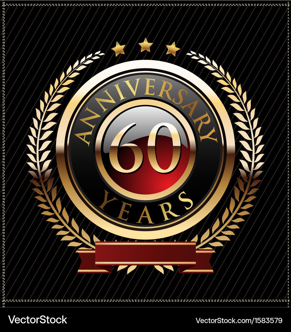 60 years anniversary golden label Royalty Free Vector Image