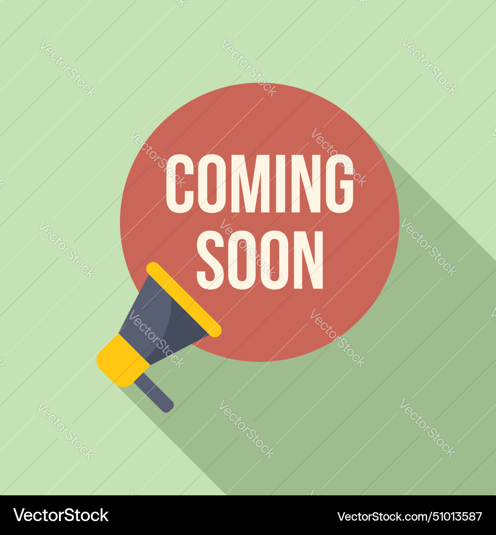 Call coming soon icon flat last add sign Vector Image
