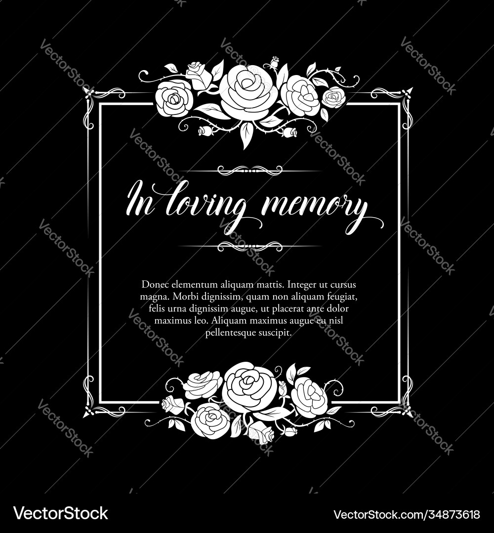 Funeral frame with roses ornament and condolence Vector Image