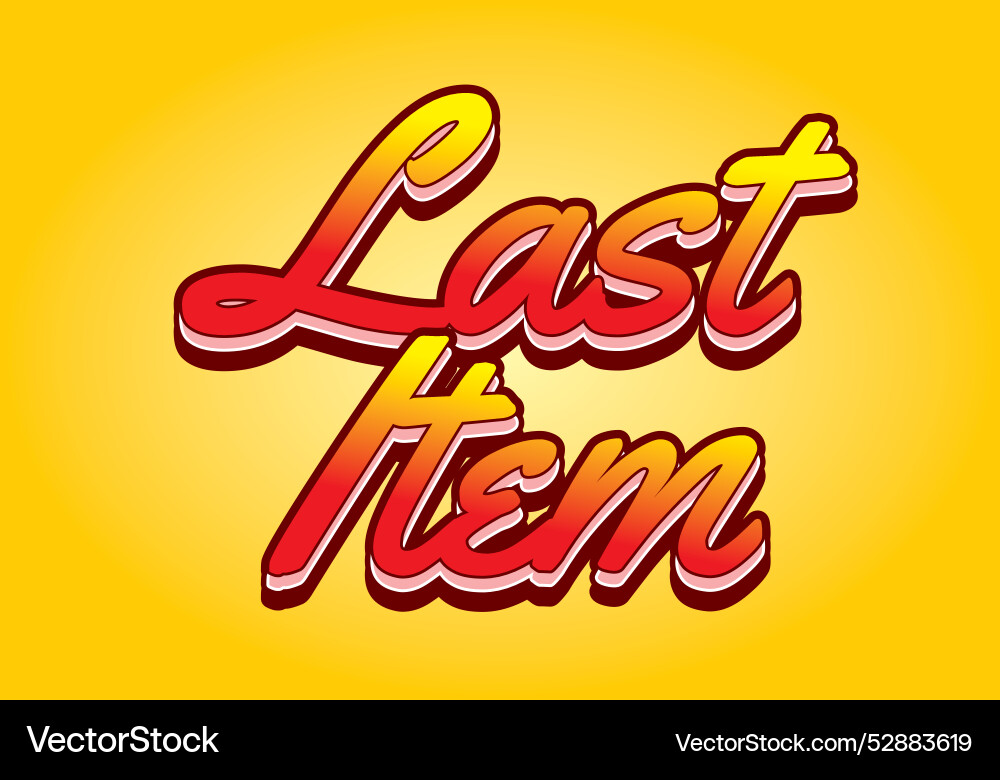 Last item text effect for ad promotion with 3d Vector Image