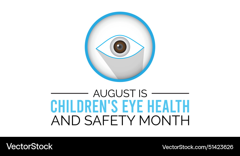 Children eye health and safety month Royalty Free Vector