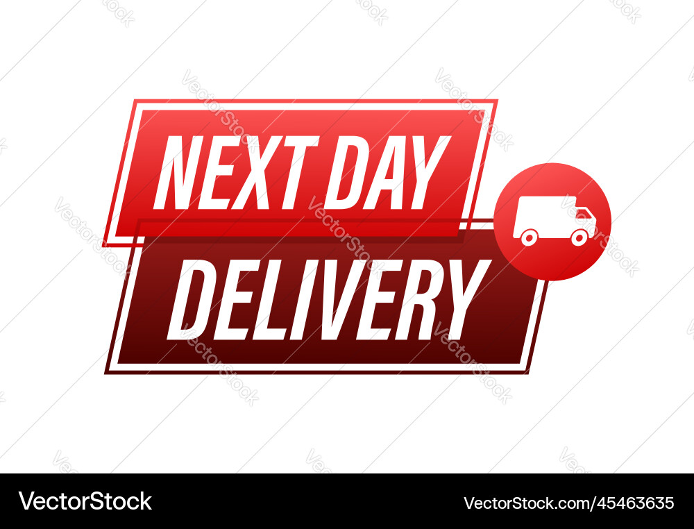 Next day delivery sign label stock Royalty Free Vector Image