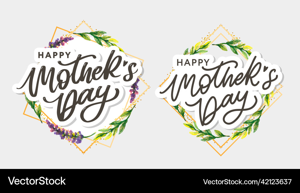 Happy mothers day lettering handmade calligraphy Vector Image