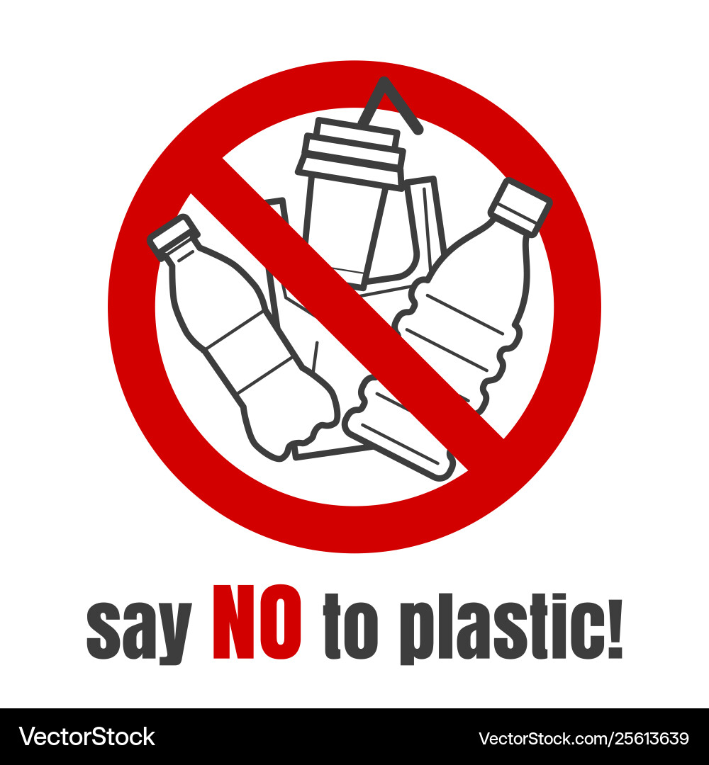 No plastic sign Royalty Free Vector Image - VectorStock