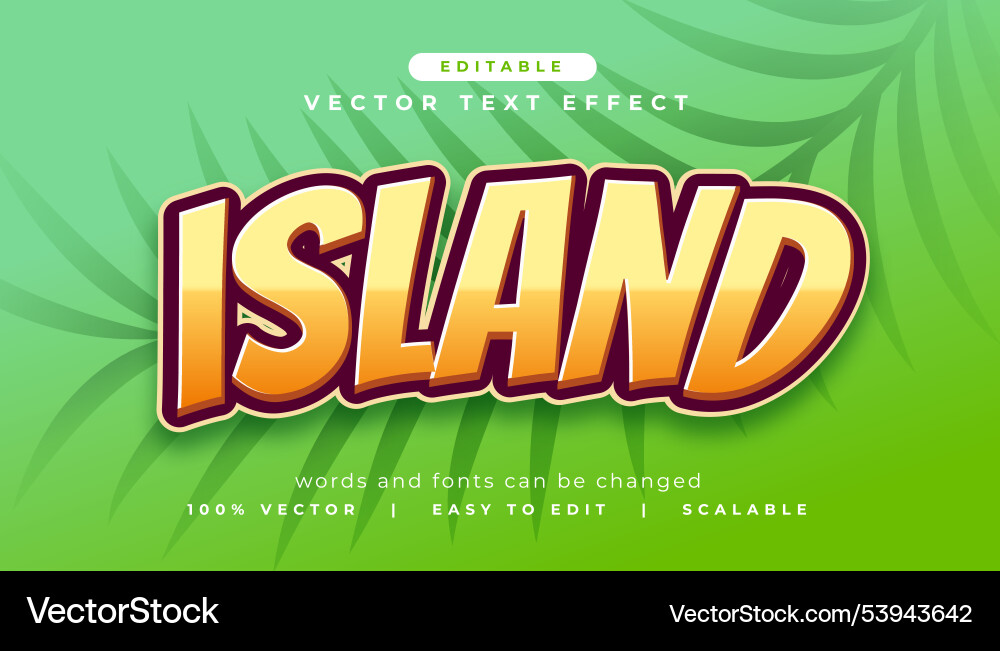 Island text effect editable template Royalty Free Vector