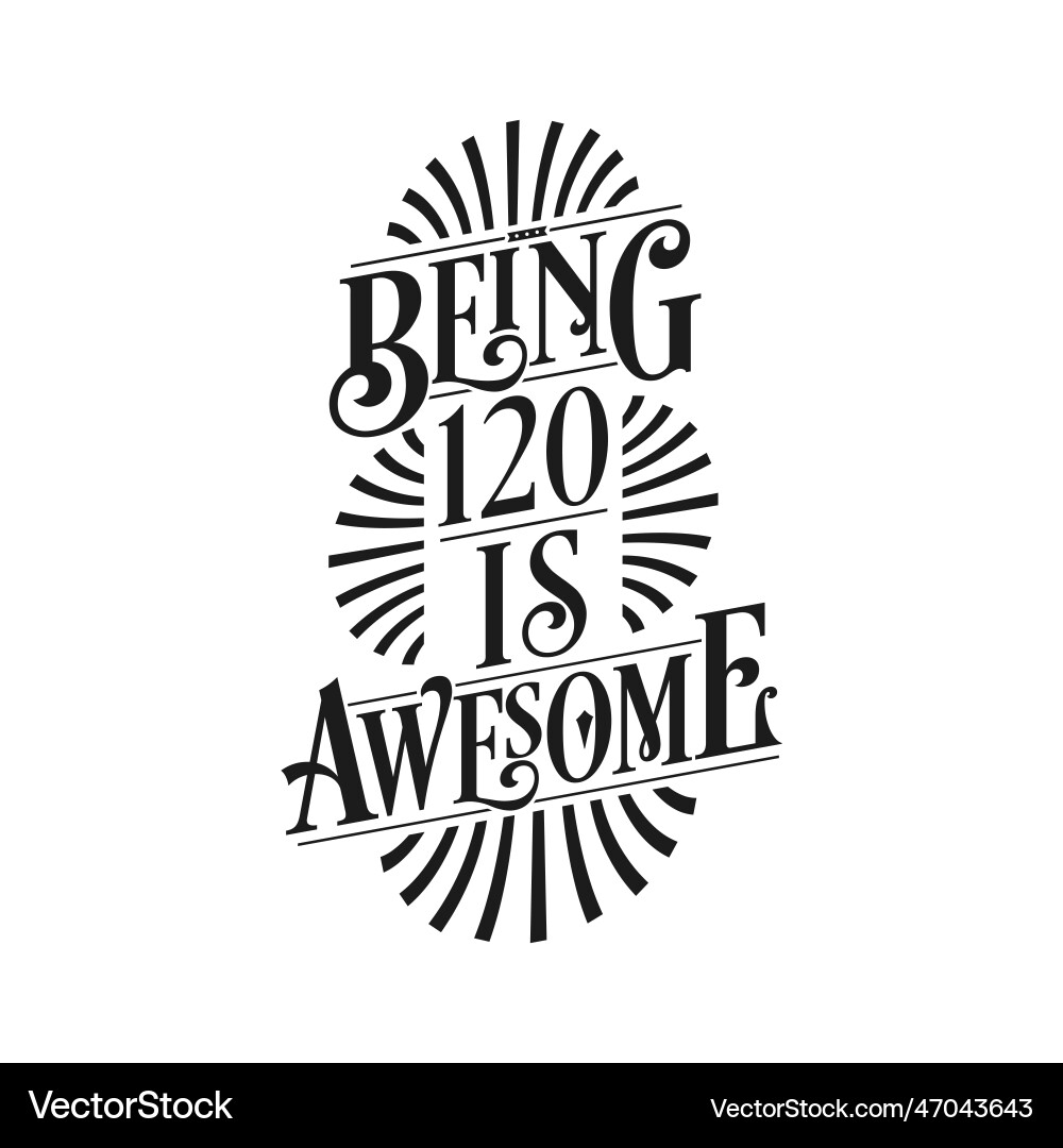 120th Birthday - Number Celebration Royalty Free Vector