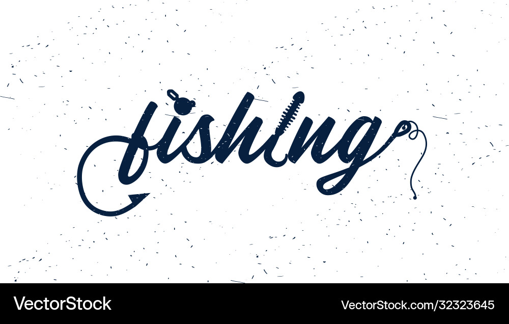 Hand drawn typography poster fishing Royalty Free Vector