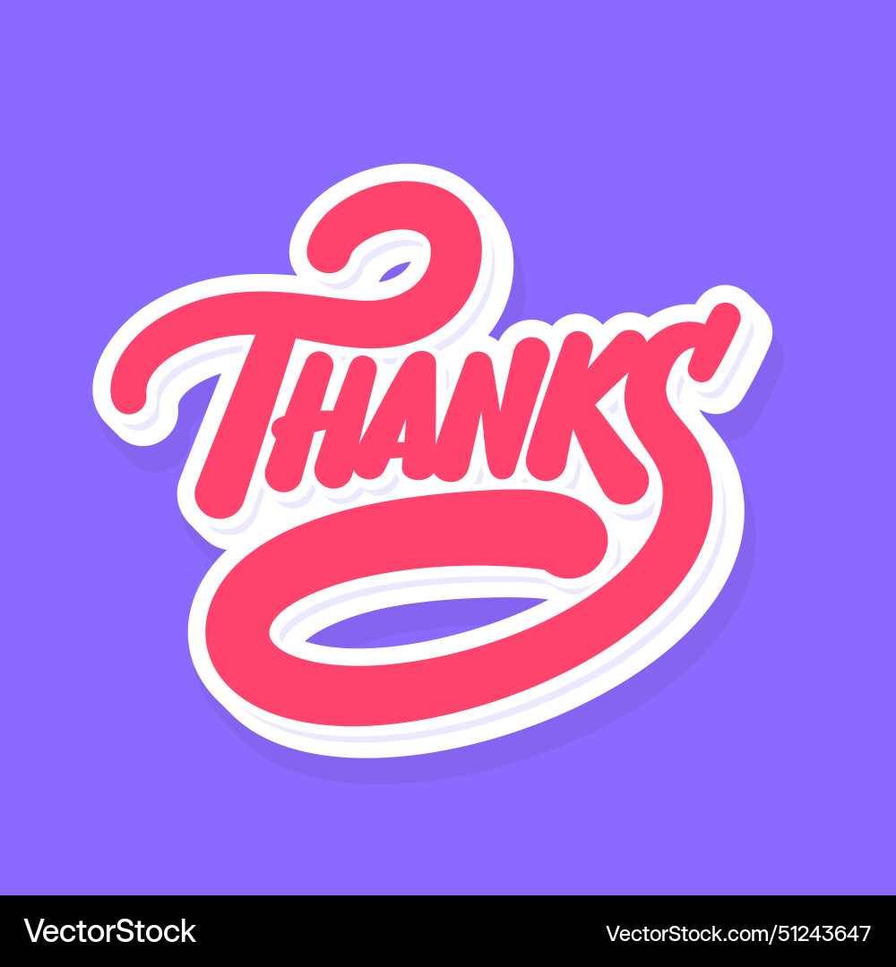 Handwritten Thanks Sticker Royalty Free Vector Image