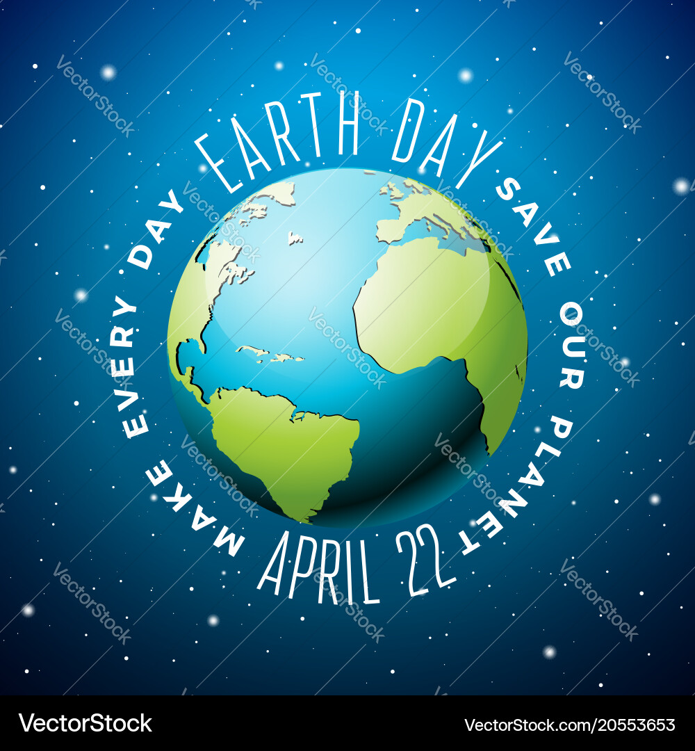Earth day with planet and lettering Royalty Free Vector
