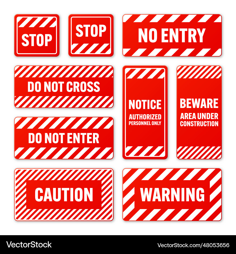 Various white and red warning signs with diagonal Vector Image