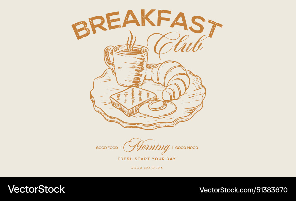 Breakfast club time design Royalty Free Vector Image