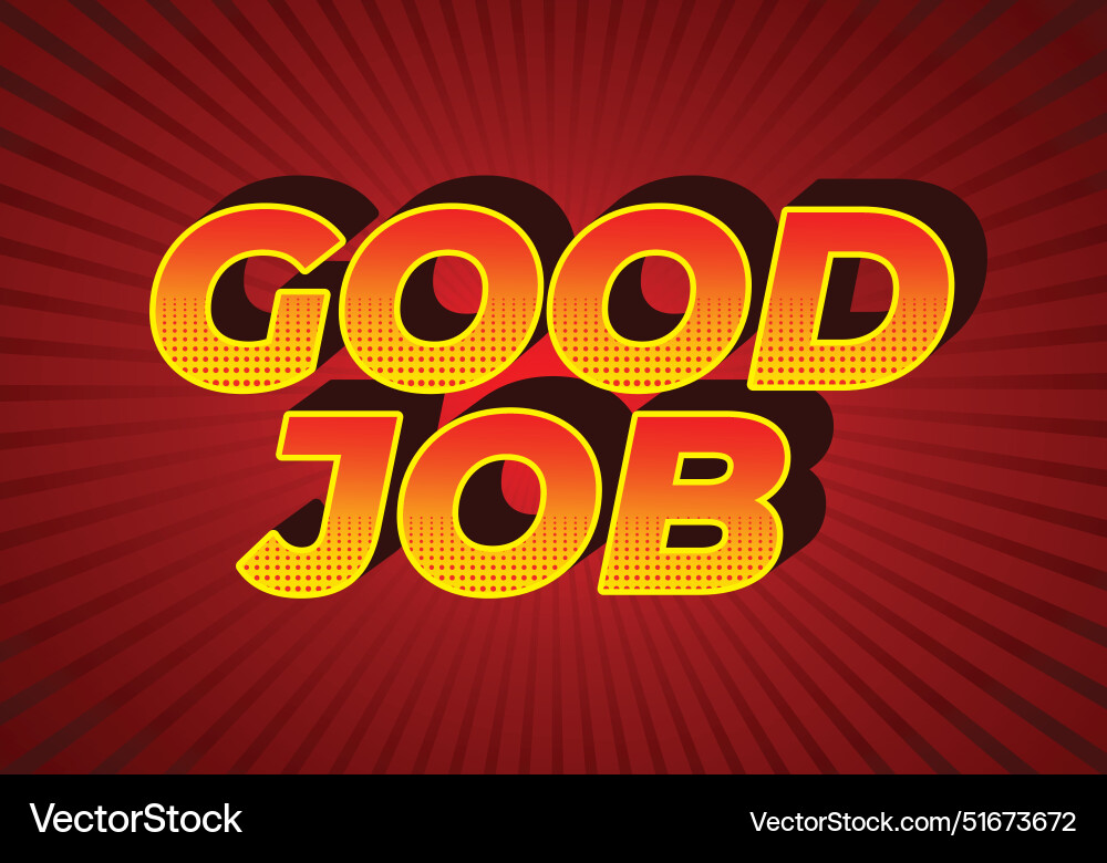 Good job text effect in 3d style and colors Vector Image