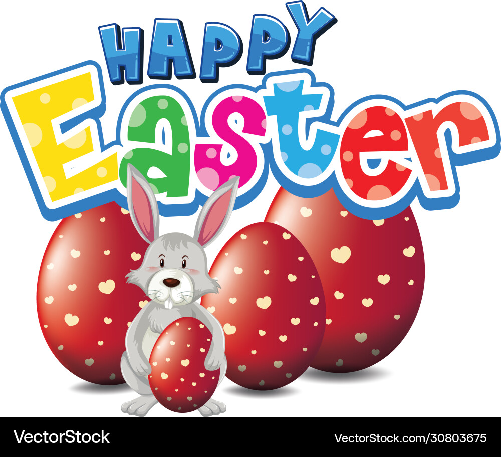 Happy easter font design with bunny and eggs Vector Image