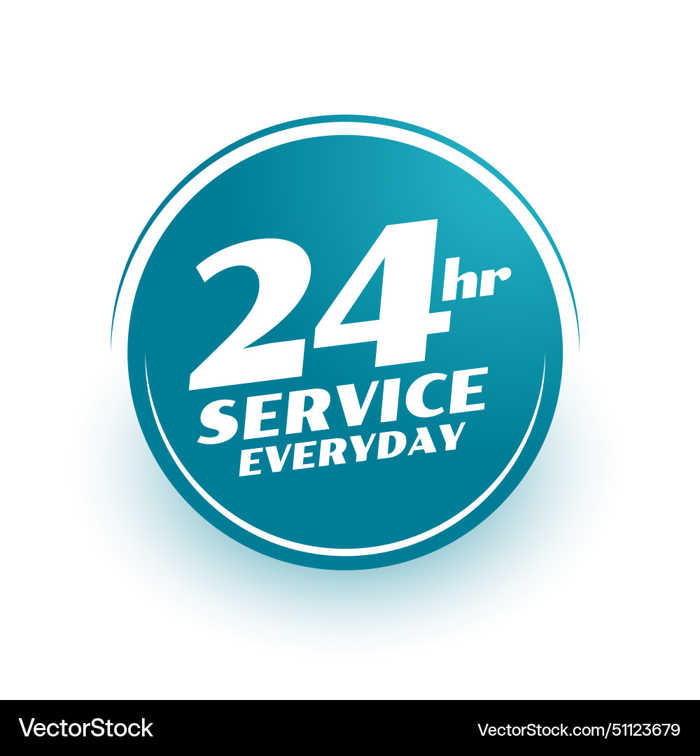 Twenty four hours service open everyday background
