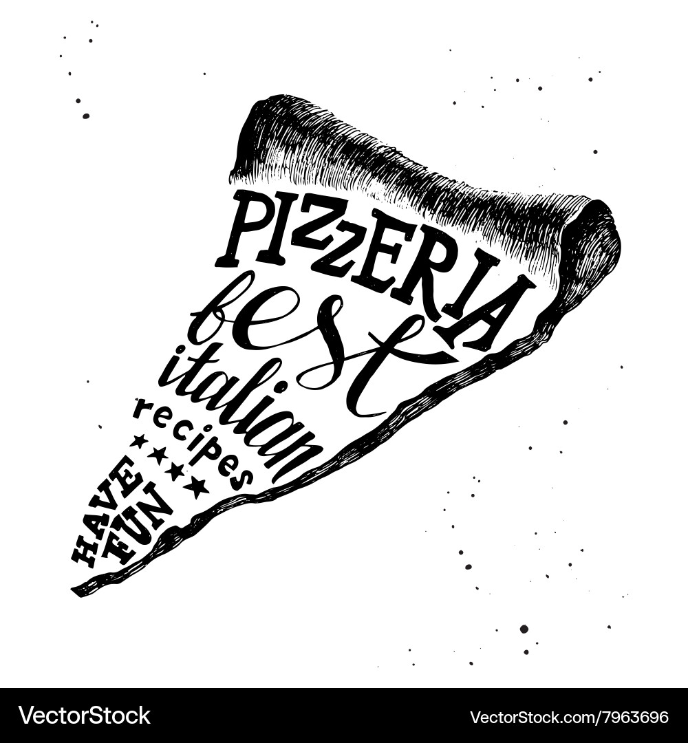 Pizzeria hand drawn lettering Royalty Free Vector Image