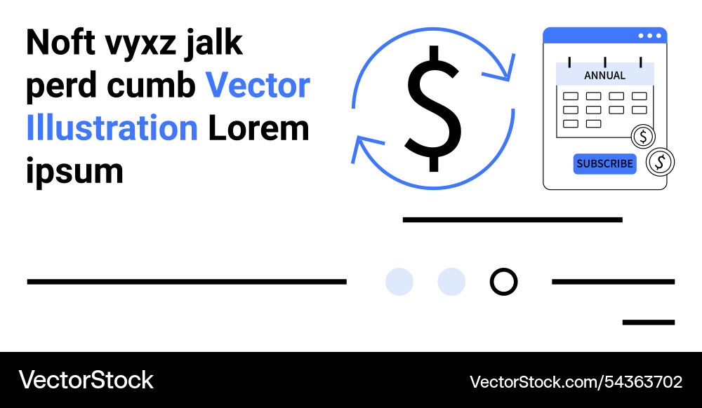 Modern financial subscription concept with dollar Vector Image