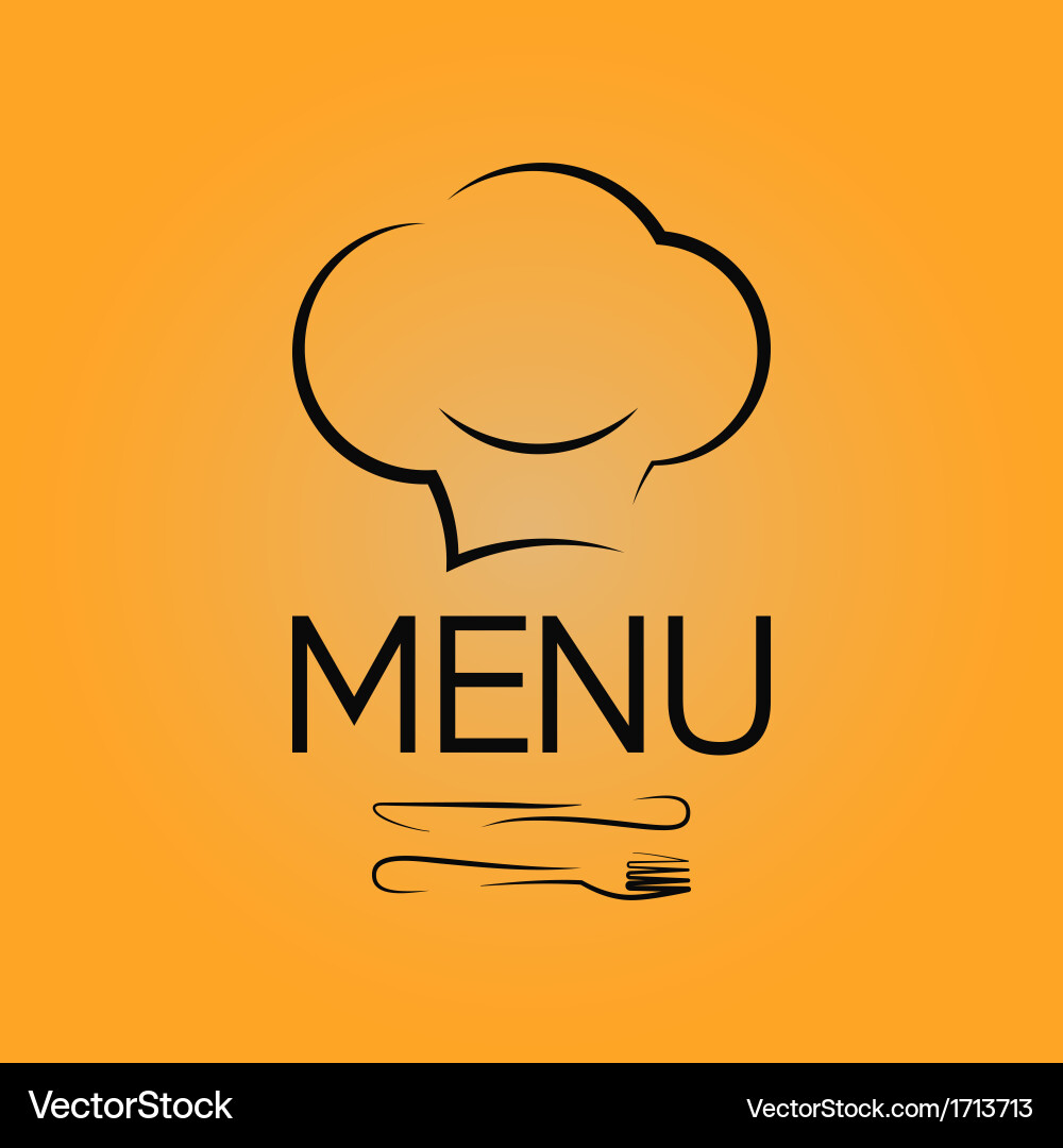Menu chef design background Royalty Free Vector Image