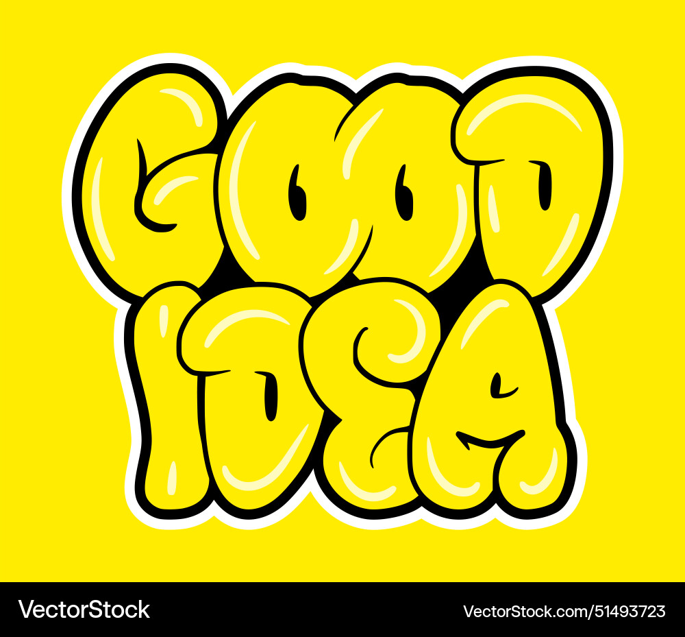 Good idea typography slogan graffiti art style Vector Image