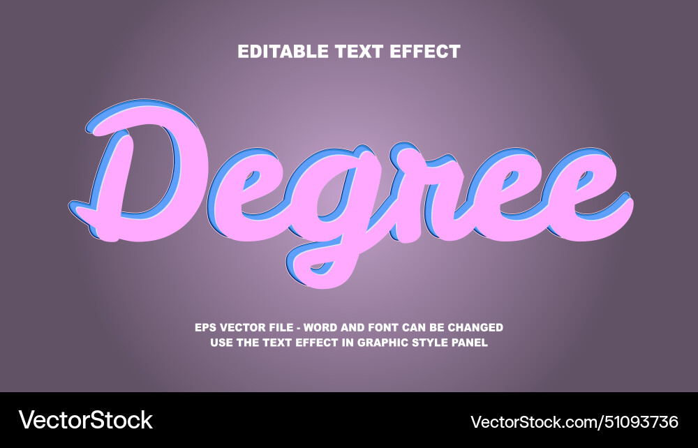 Editable text effect degree 3d template Royalty Free Vector
