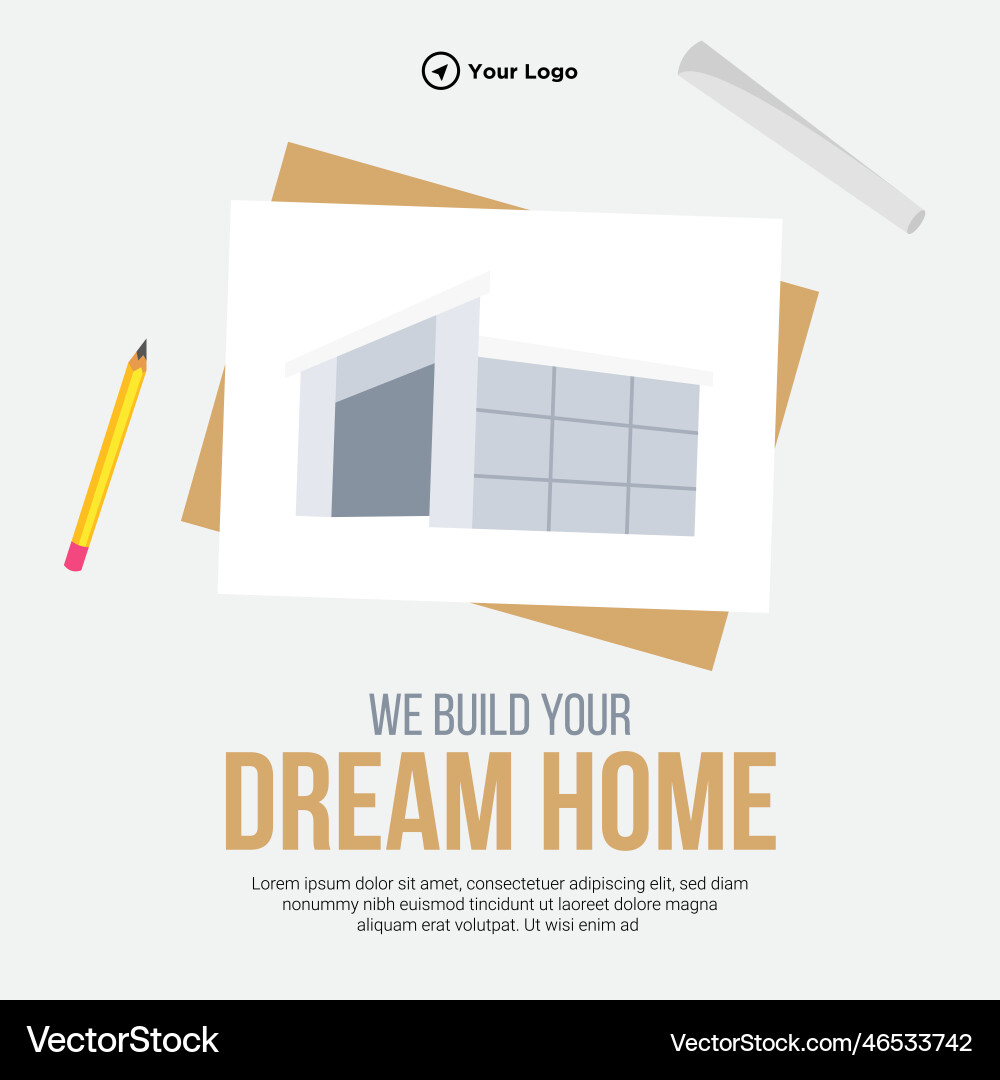 We build your dream home banner design Royalty Free Vector