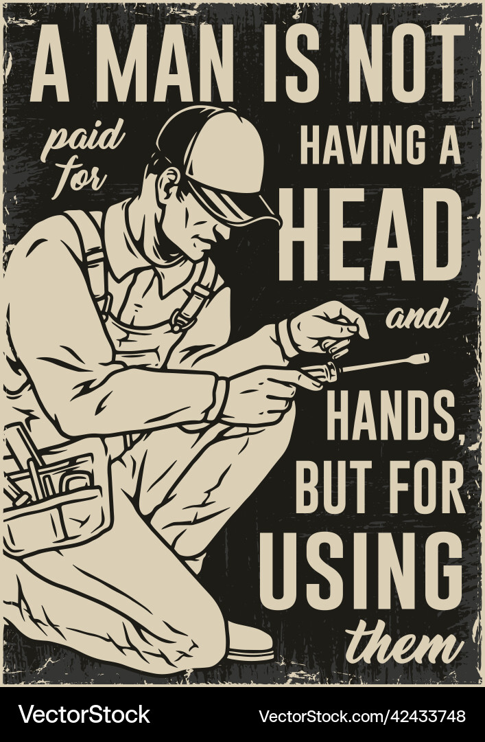 Handyman with screwdriver motivation poster Vector Image