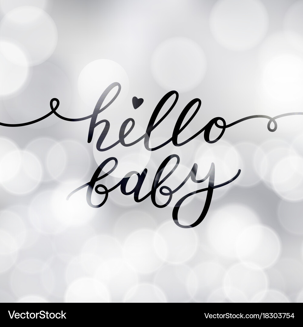 Hello baby lettering Royalty Free Vector Image