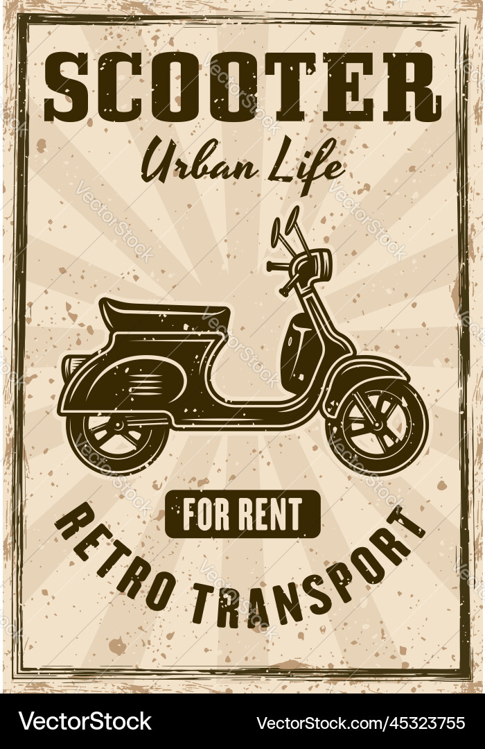 Scooter rent vintage poster Royalty Free Vector Image