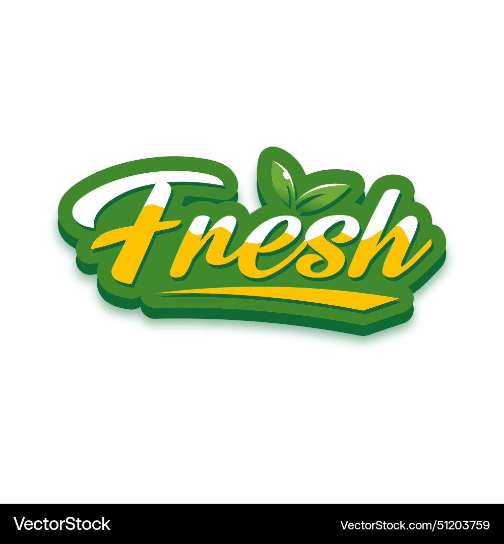 Fresh label Royalty Free Vector Image - VectorStock