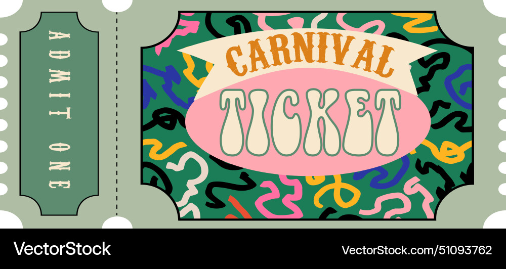 Carnival ticket template in retro style groovy Vector Image