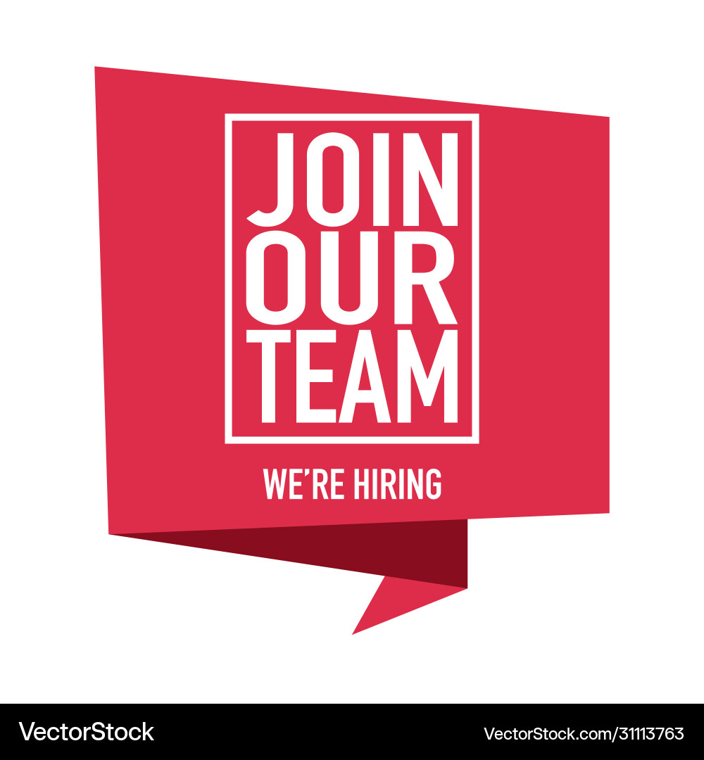 Hiring Now - Join Our Team Royalty Free Vector Image
