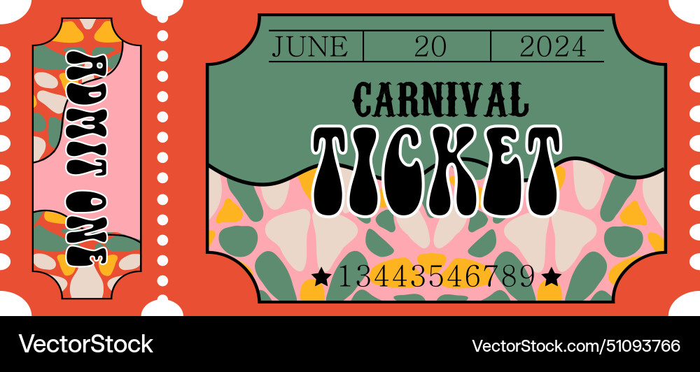 Carnival ticket template in retro style groovy Vector Image
