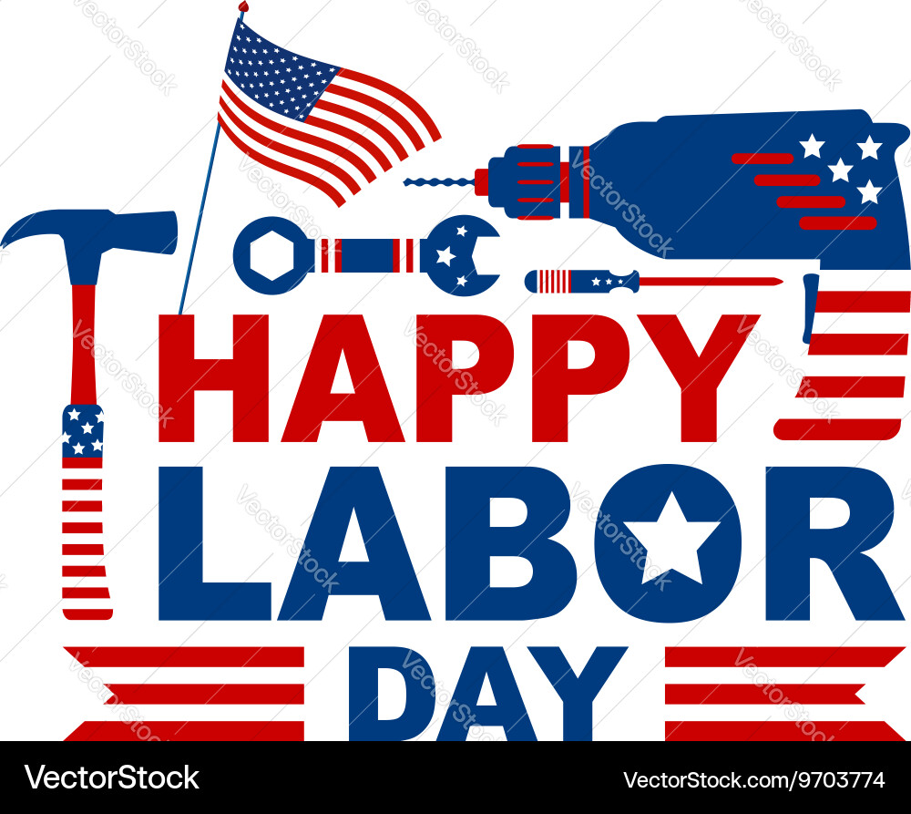 Happy labor day Royalty Free Vector Image - VectorStock