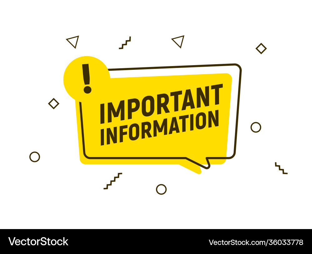 Important attention notice sign announce message Vector Image