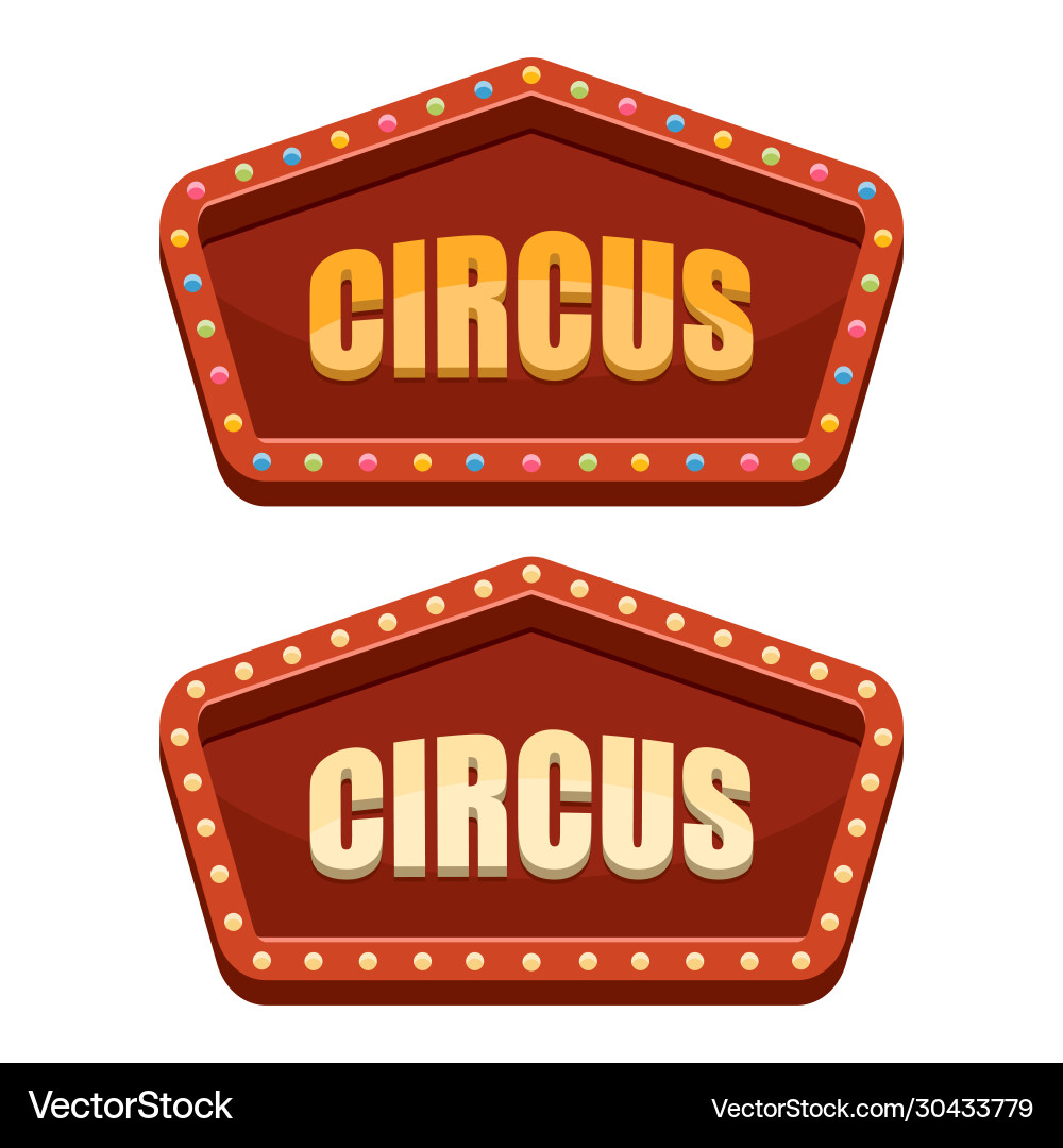 Circus Sign Lizenzfreies Vektorbild - VectorStock